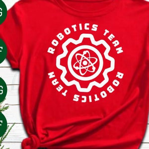 ROBOTICS SVG, Robotics Team, Robotics Squad Shirt Svg, Robotics Club ...