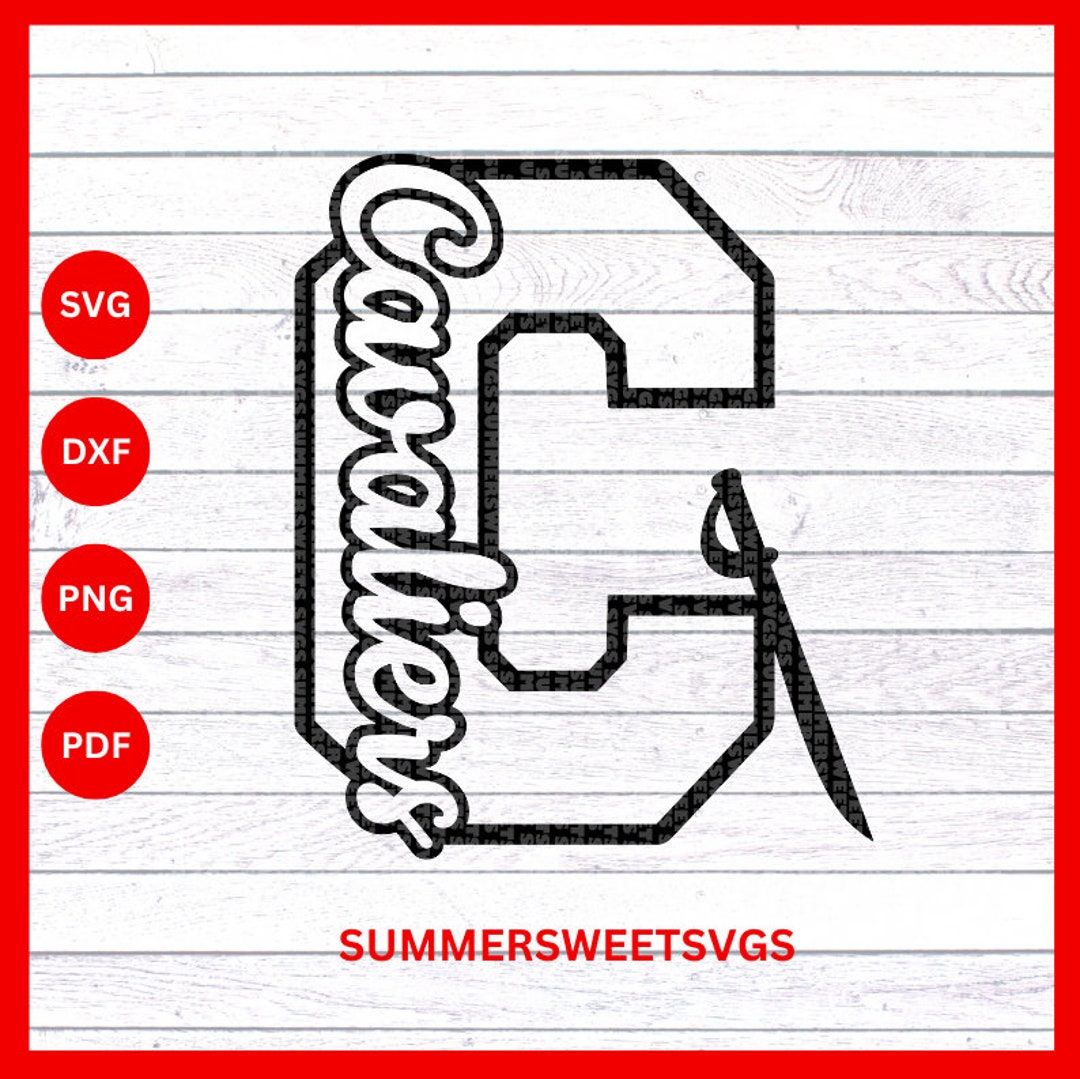Cavaliers SVG, Letter C Svg, Boys or Girls Design, School Spirit ...