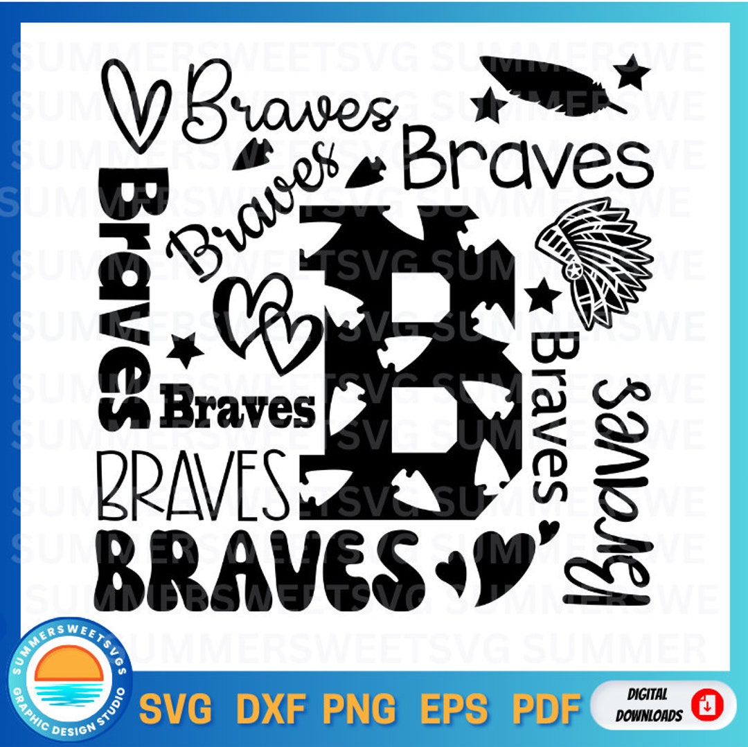 Braves Typography Svg, Braves Svg, Braves Cheer Svg, Team Spirit Svg ...