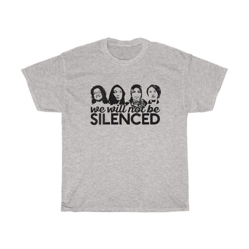We Will Not Be Silenced the Squad Rashida AOC Omar Meme | Etsy