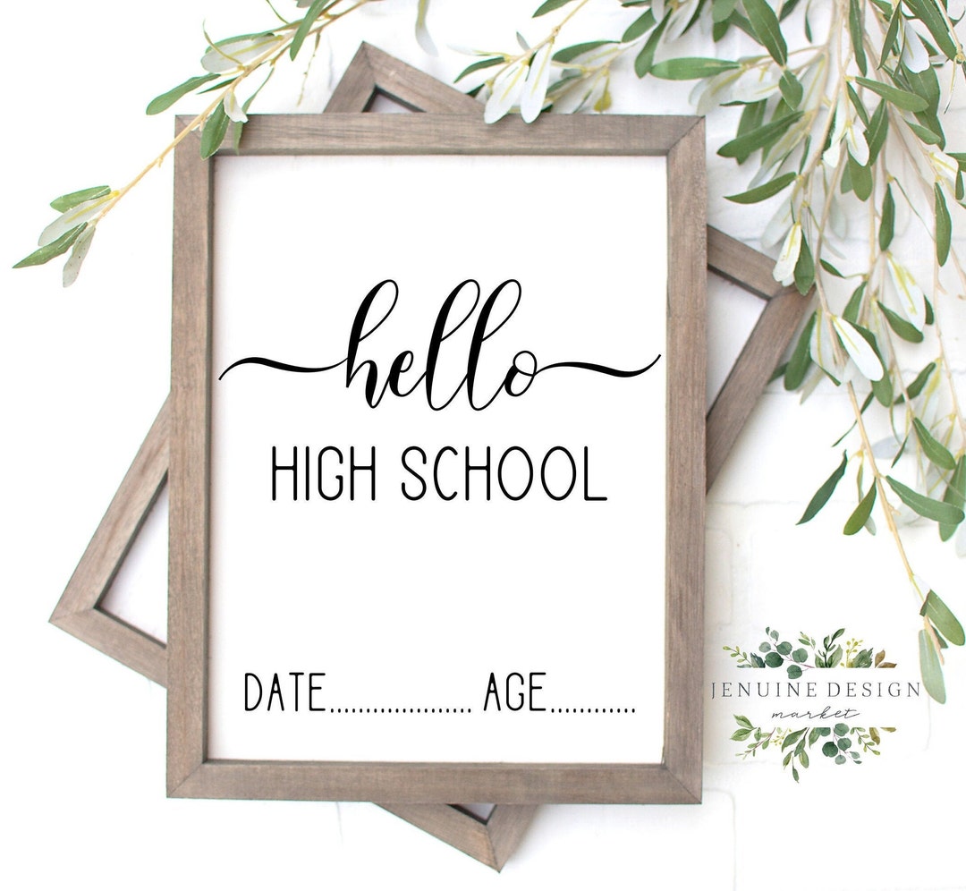 Hello High School Printable | First Day of High School Sign | Printable ...