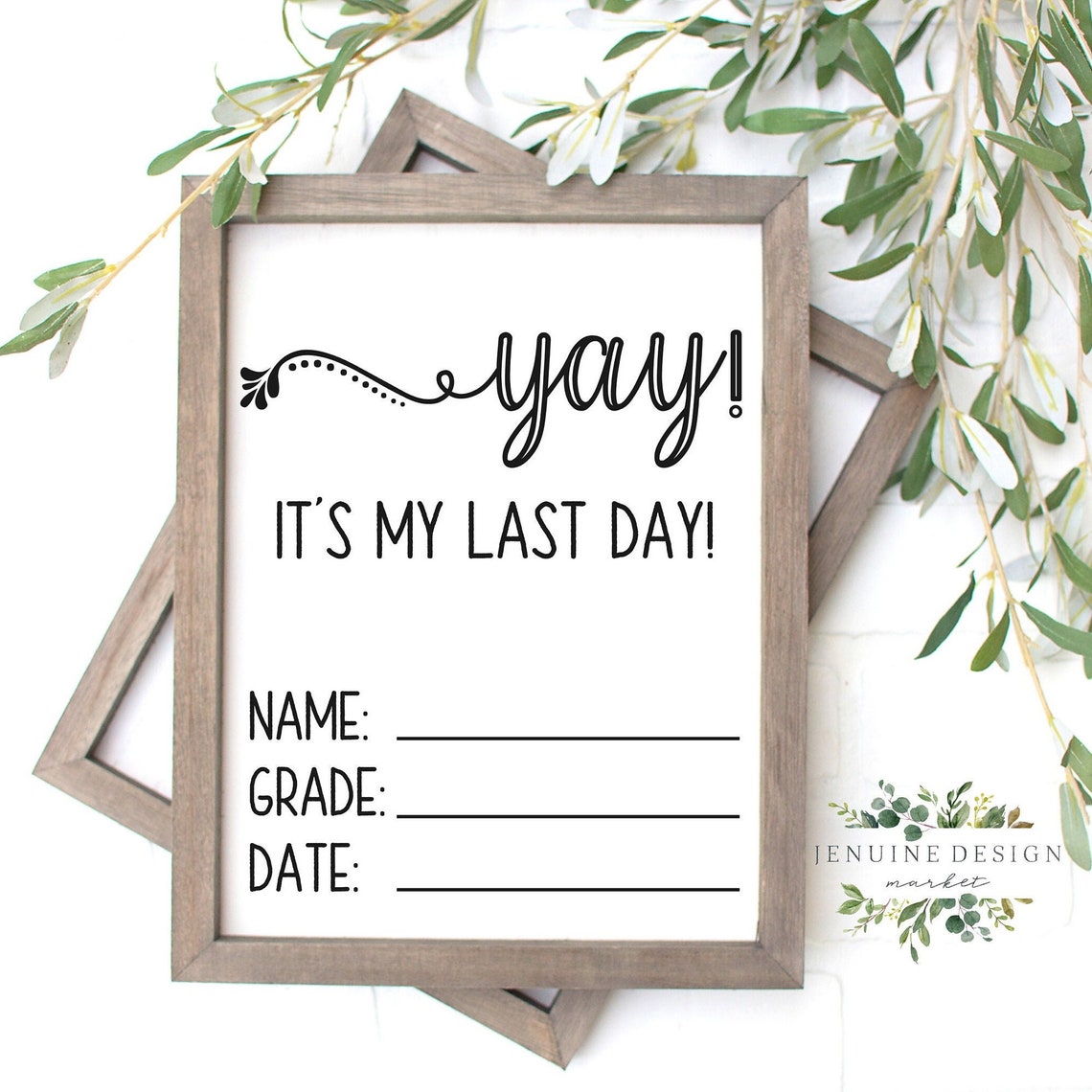 Yay It's My Last Day School Printable Digital Last Day - Etsy