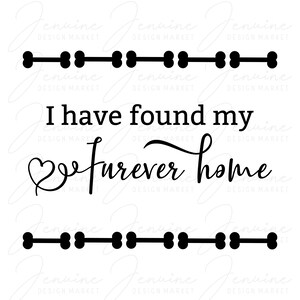 I Have Found My Furever Home Printable Sign | Dog Adoption Photo Prop ...