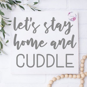 Let's Stay Home and Cuddle SVG | Snuggling Cut File | Winter SVG - Etsy