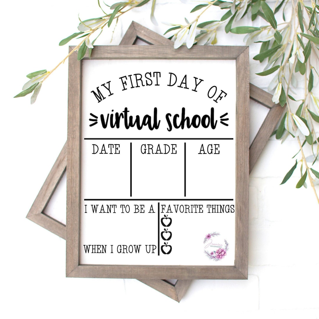 Virtual Back to School Printable First Day of School Sign Back to ...