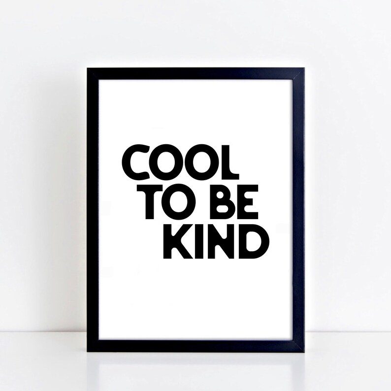 Cool to Be Kind Poster | Kids Motivational Quote | Minimalist Black and ...