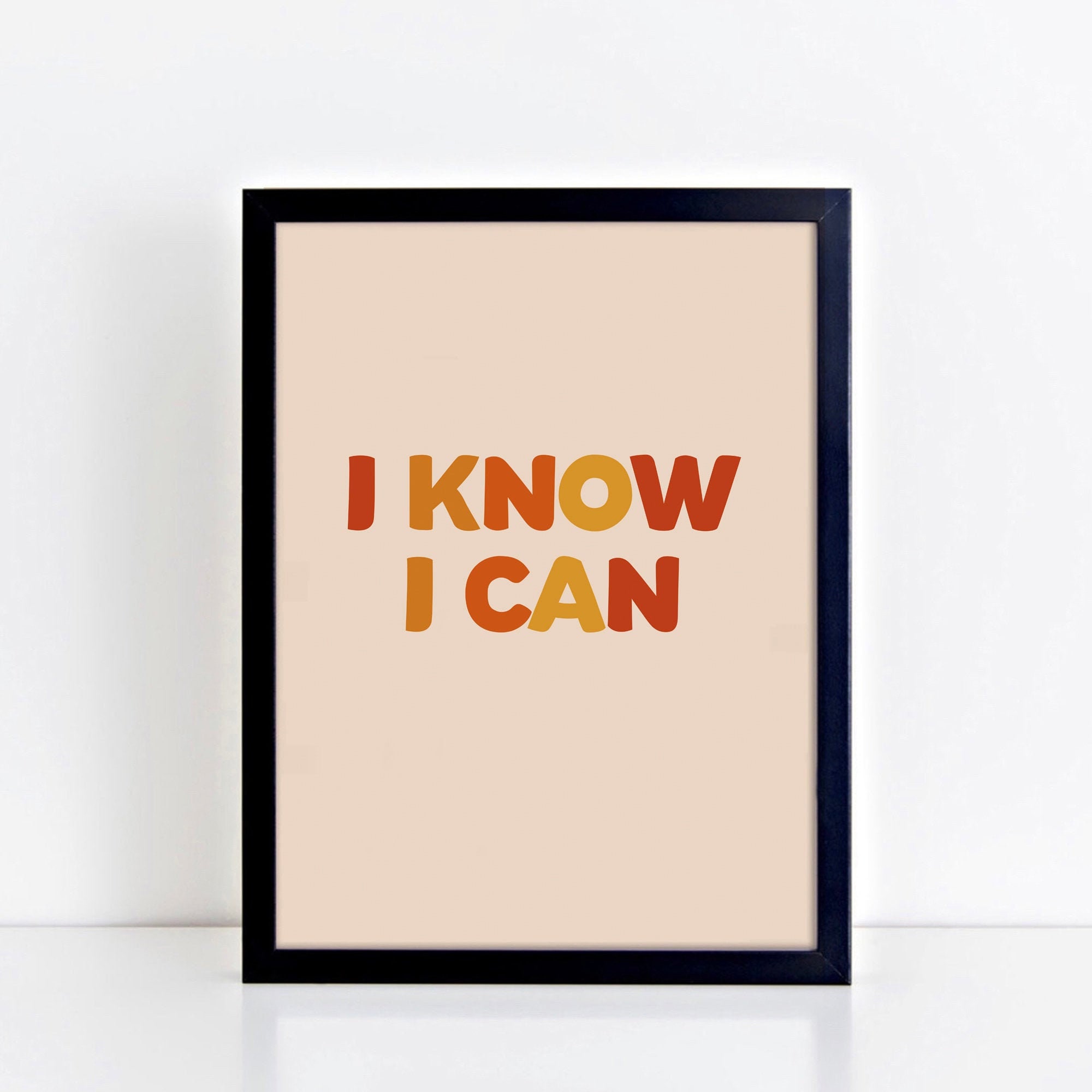 Positive Affirmation Print I Know I Can Inspirational - Etsy
