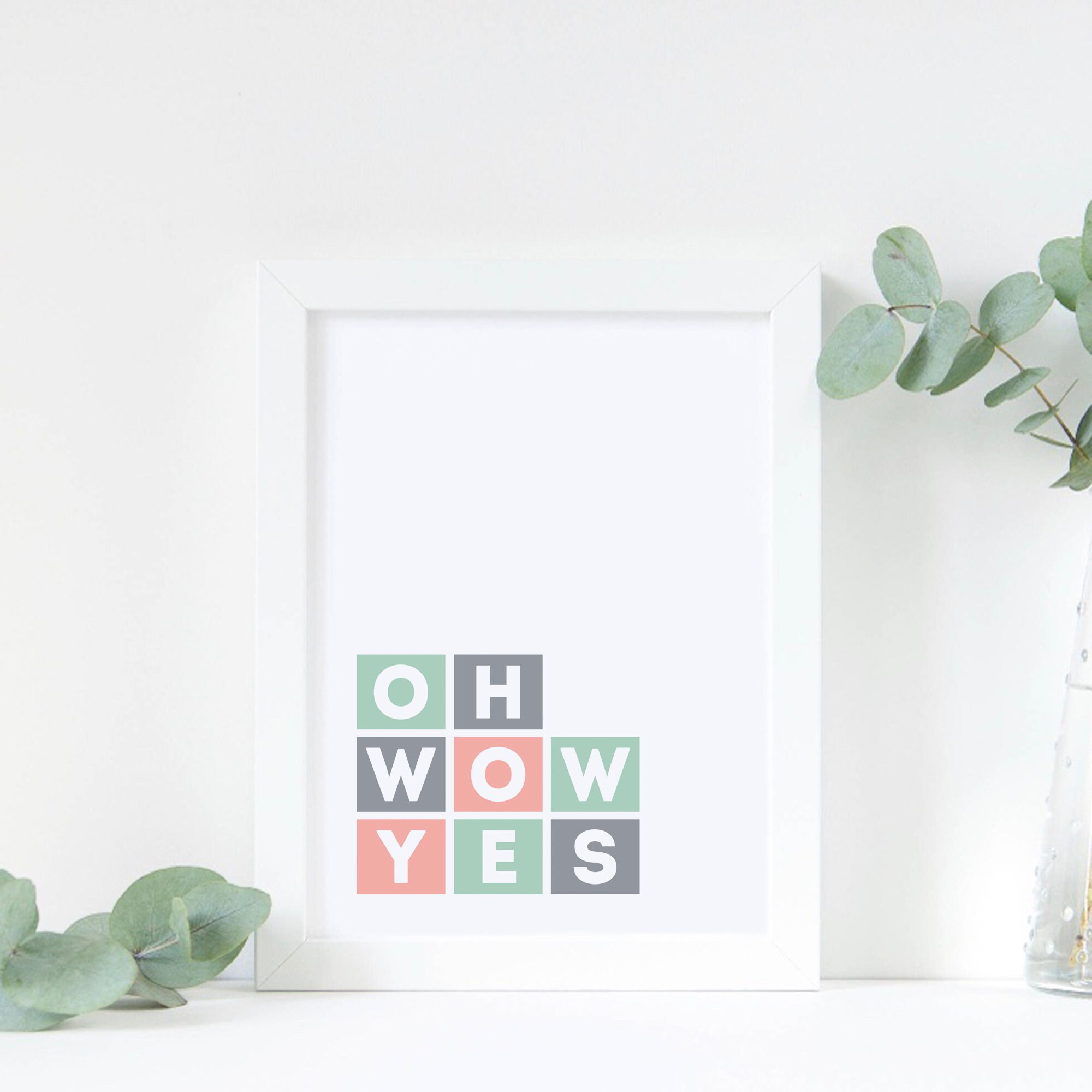 Oh Wow Yes Poster | Living Room Art | Playroom Wall Art | Mint and Pink ...