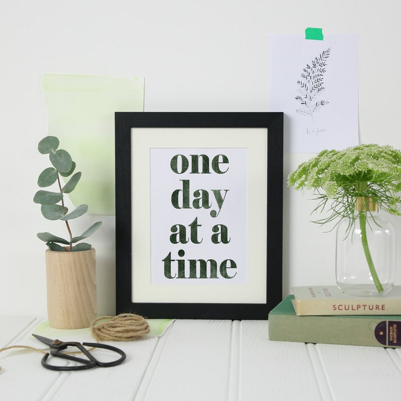 One Day at A Time Quote Print | Motivational Artwork | Inspirational ...