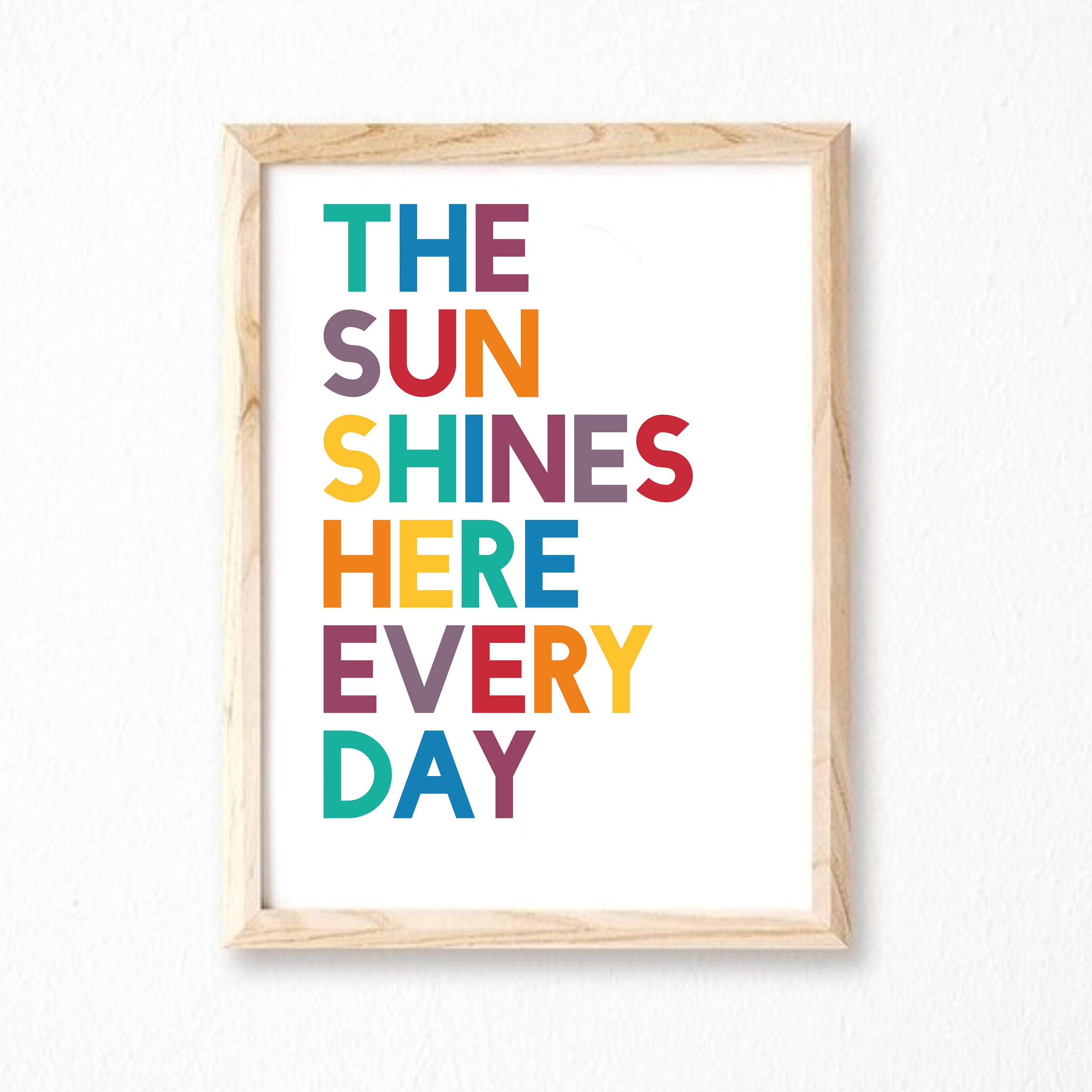 Rainbow Typography Print | the Sun Shines Here Every Day Poster | Kids ...