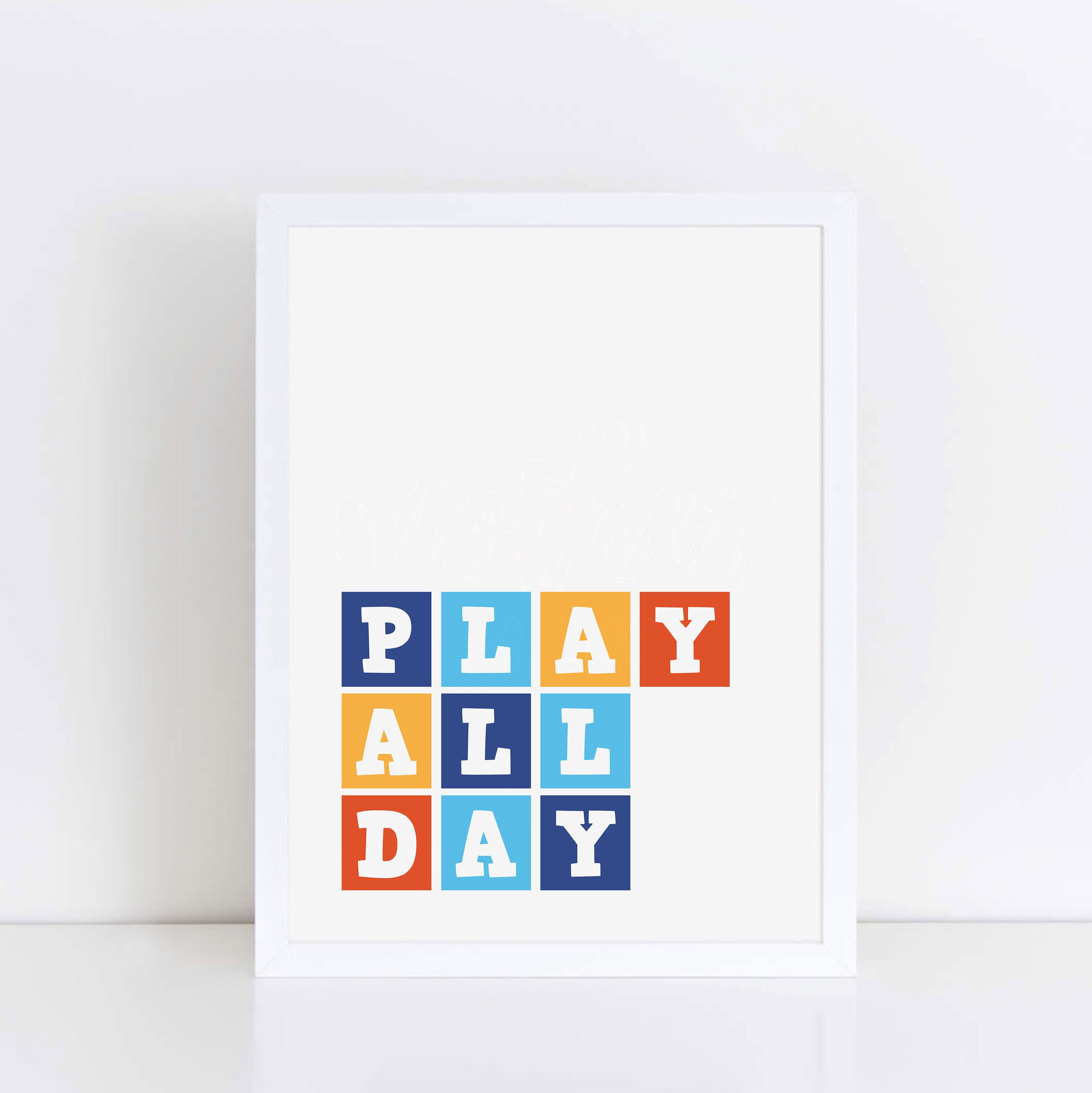 Play All Day Poster | Playroom Art | Kids Room Wall Decor | Nursery ...