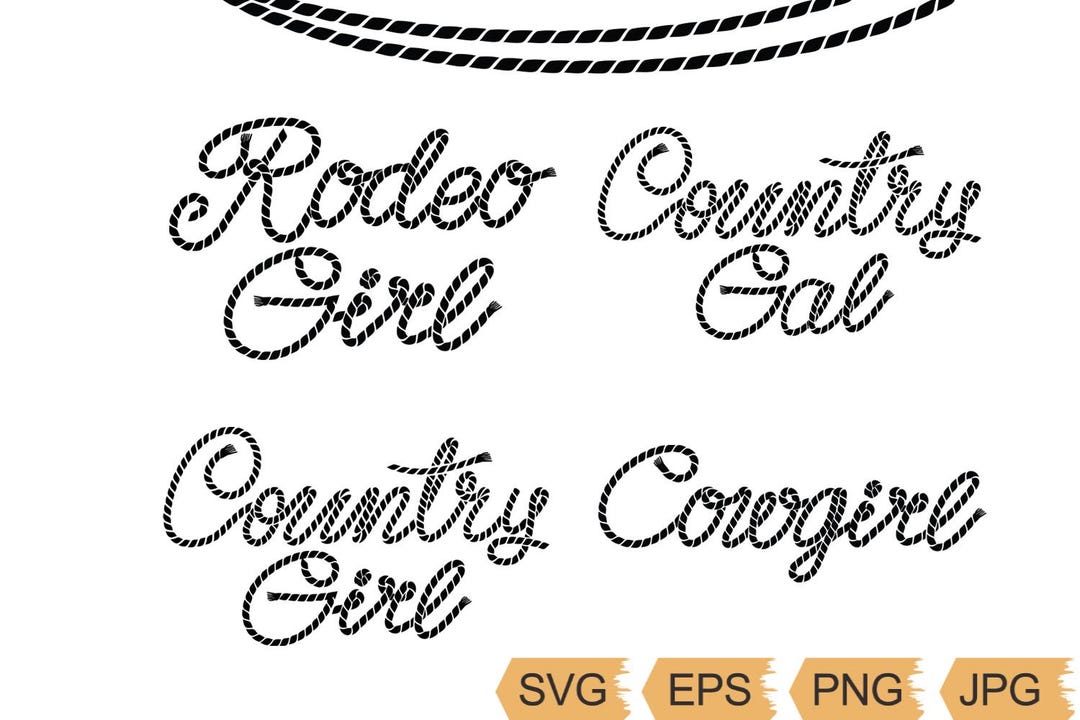 Rodeo Girl Country Girl Cowgirl Rope Cowgirl SVG PNG JPG - Western Rope ...
