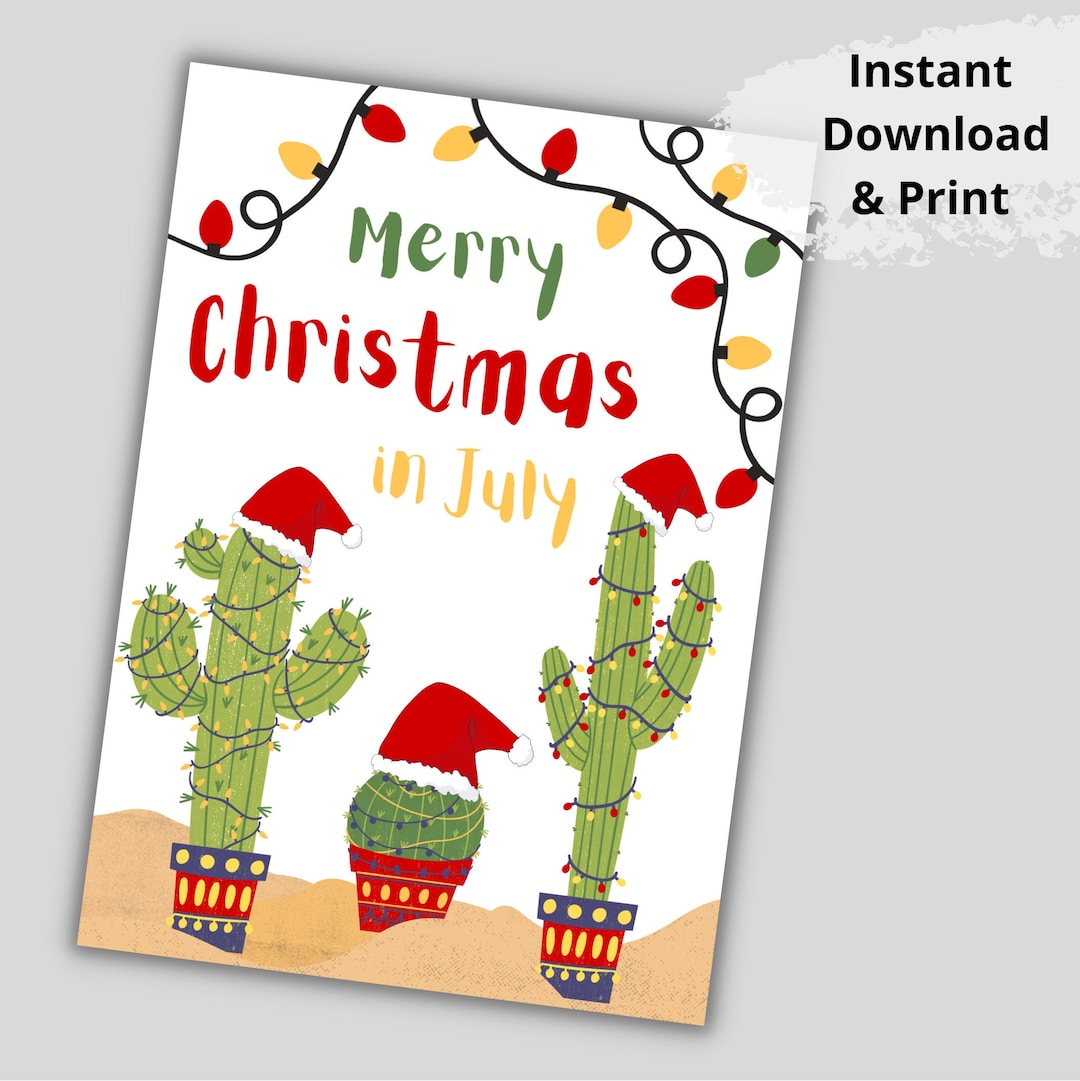 Printable Merry Christmas in July Card. Christmas Greeting Card ...