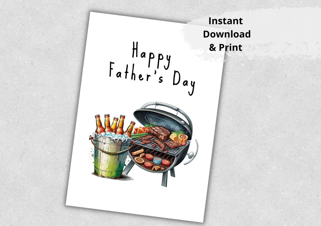 Printable Fathers Day Card, Dad Card, Steak Father's Day, Barbeque ...