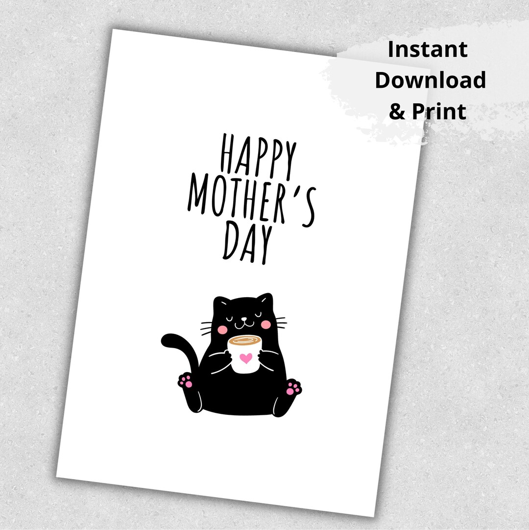 Printable Happy Mothers Day Card, Cat Mom Card, Black Cat Card, Cute ...
