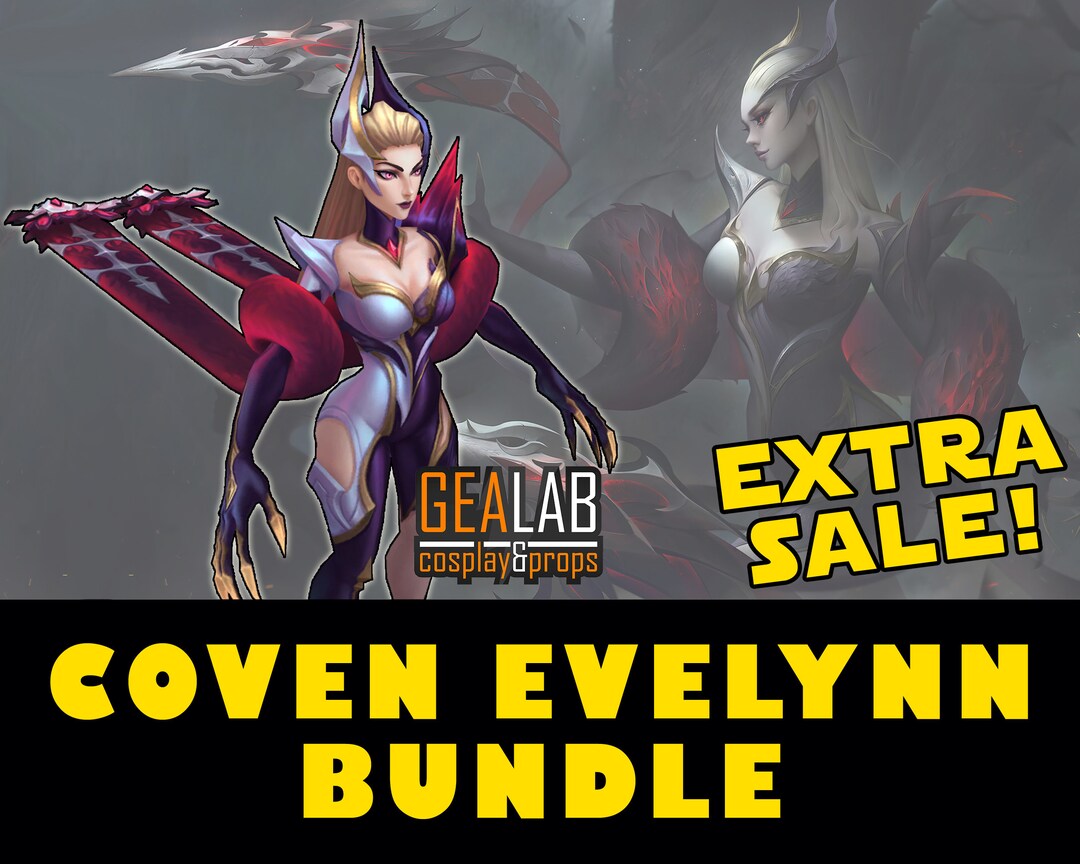 Coven Evelynn Bundle - PDF Blueprint & Pepakura for Foam Cosplay (lol ...