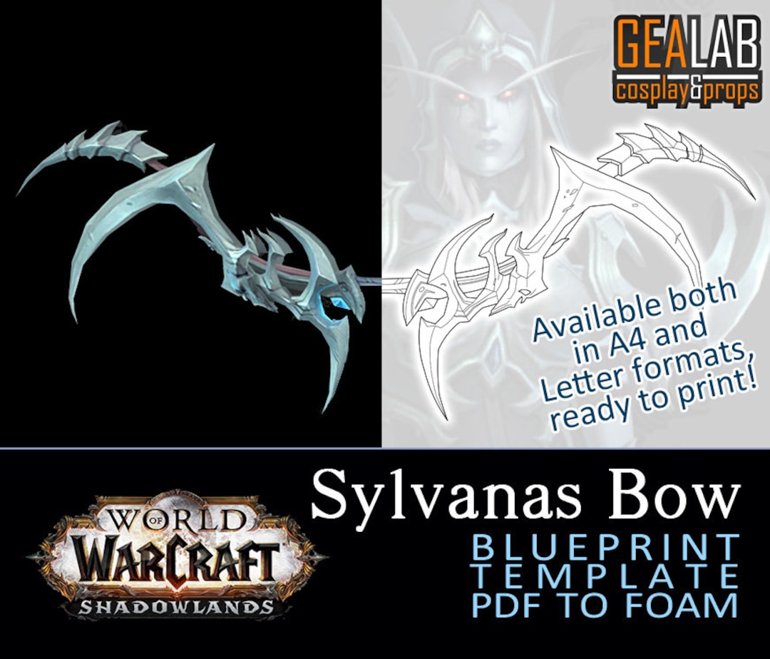 Wow Sylvanas Bow - Blueprint for Cosplay (world of Warcraft ...