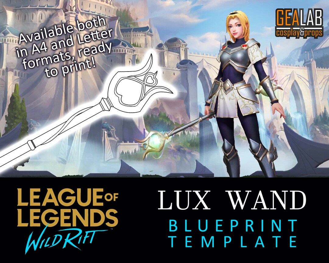 Lux Wand - Wild Rift Classic Staff - Blueprint Template for Cosplay ...