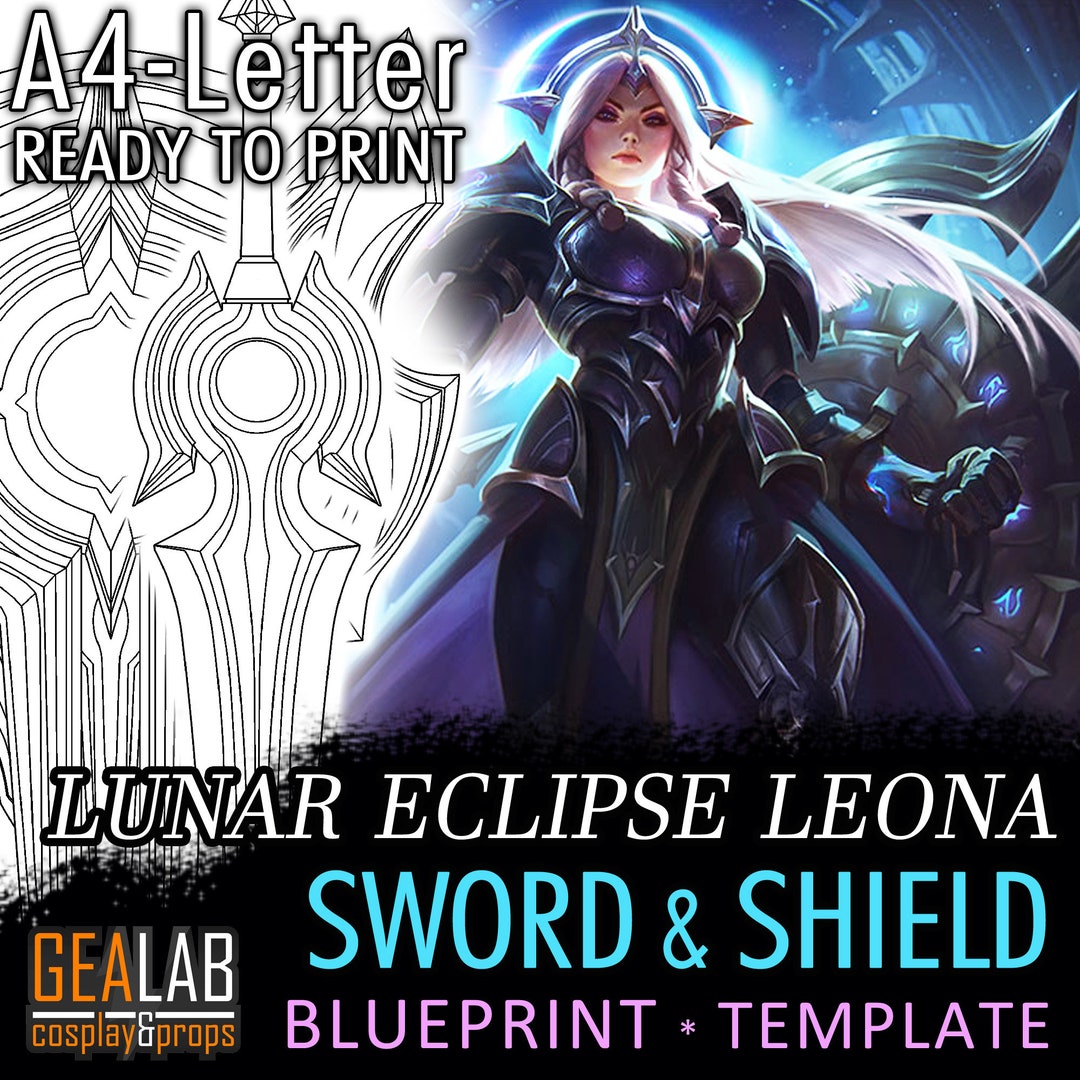 Lunar Eclipse Leona Sword and Shield - Blueprint Template for Cosplay (lol League of Legends ...