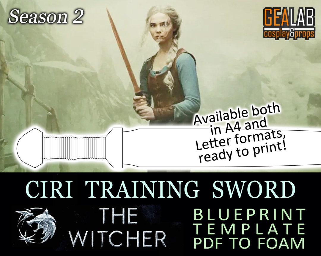 Ciri Training Sword - Ciri Wood Blade - Blueprint for Cosplay (the ...