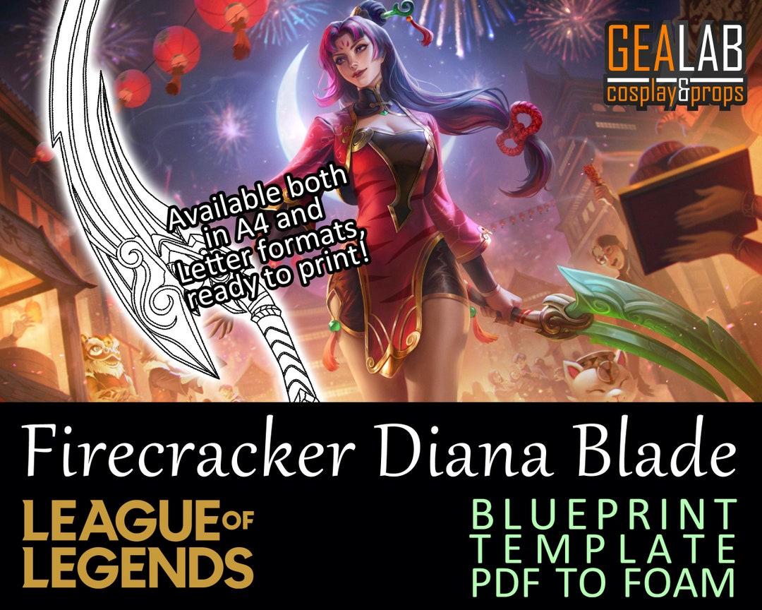 Firecracker Diana Blade - Blueprint Template Sword for Cosplay (lol ...