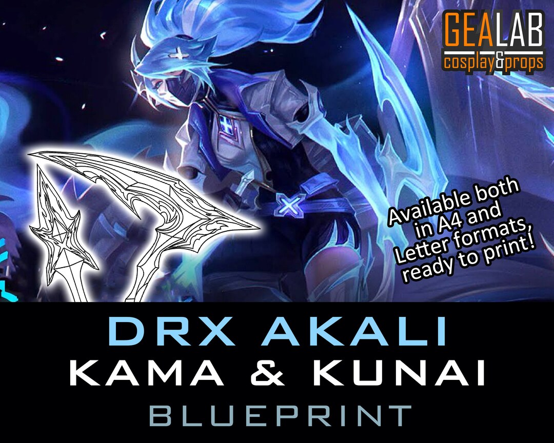 DRX Akali Kama & Kunai - Akali Weapons Blueprint Template for Cosplay (lol League of Legends ...