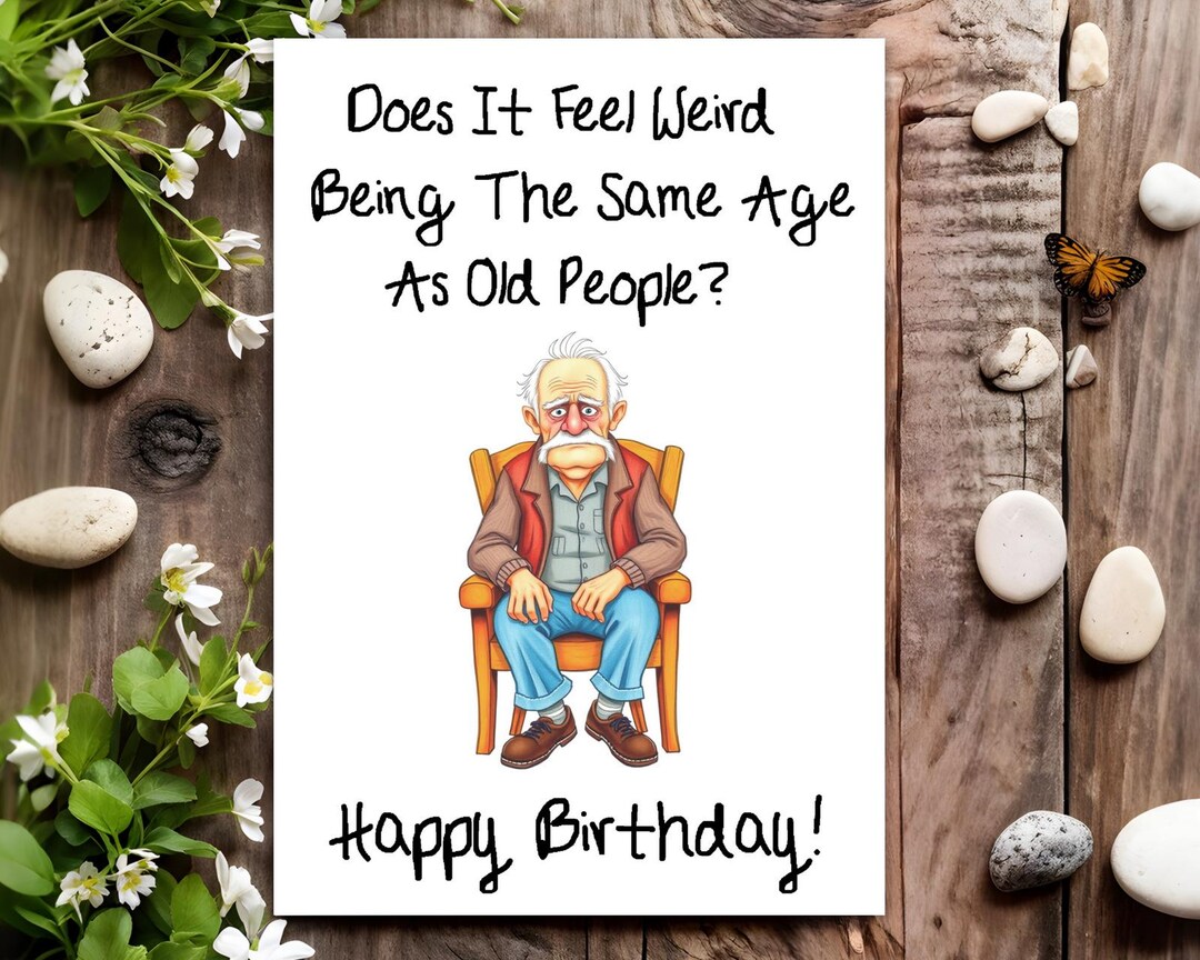 Funny Birthday Card - Joke Humour for Him, Men, Male - Feel Weird - Etsy UK