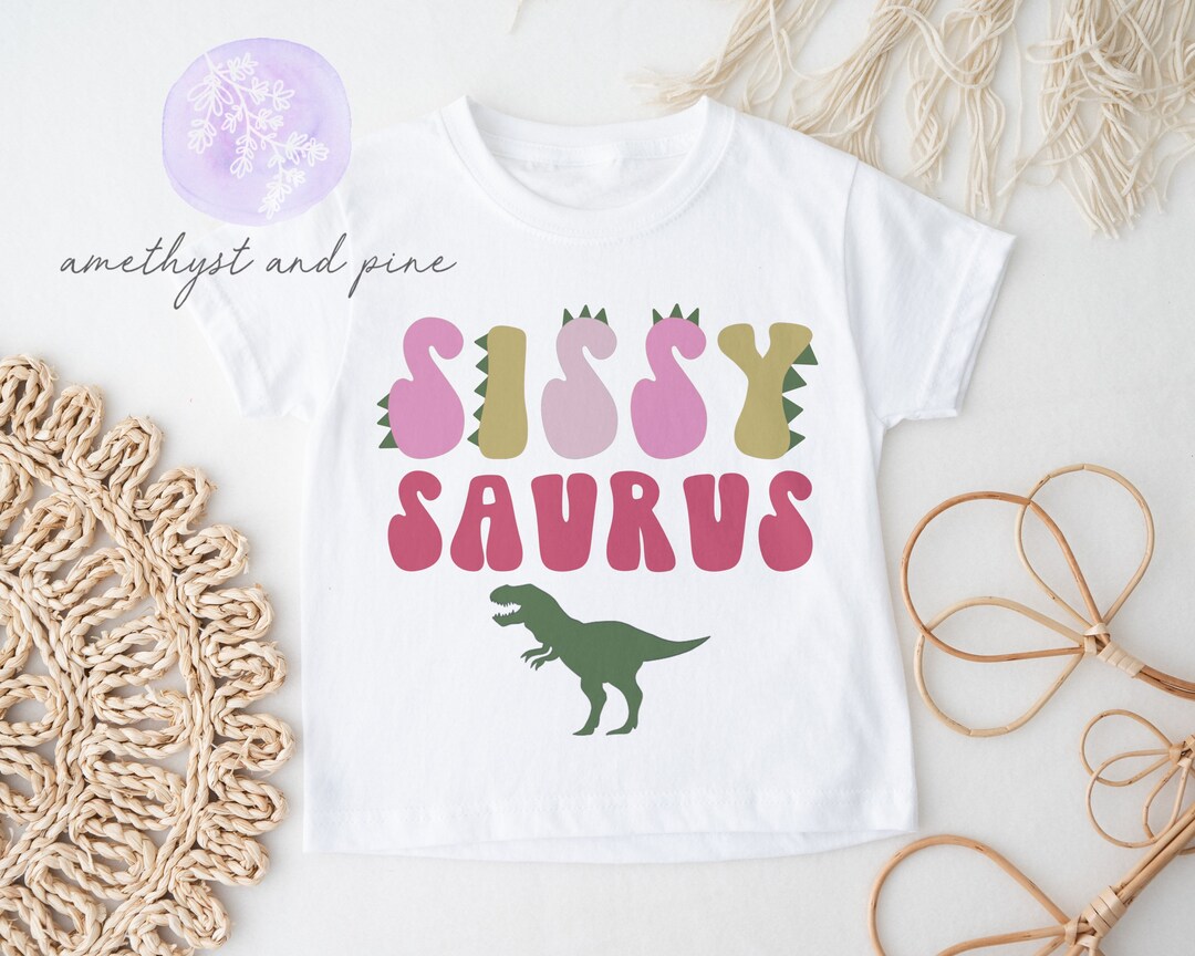 Sissysaurus Shirt, Dinosaur Birthday, T-rex,pink Dinosaurs, Boho Dino ...