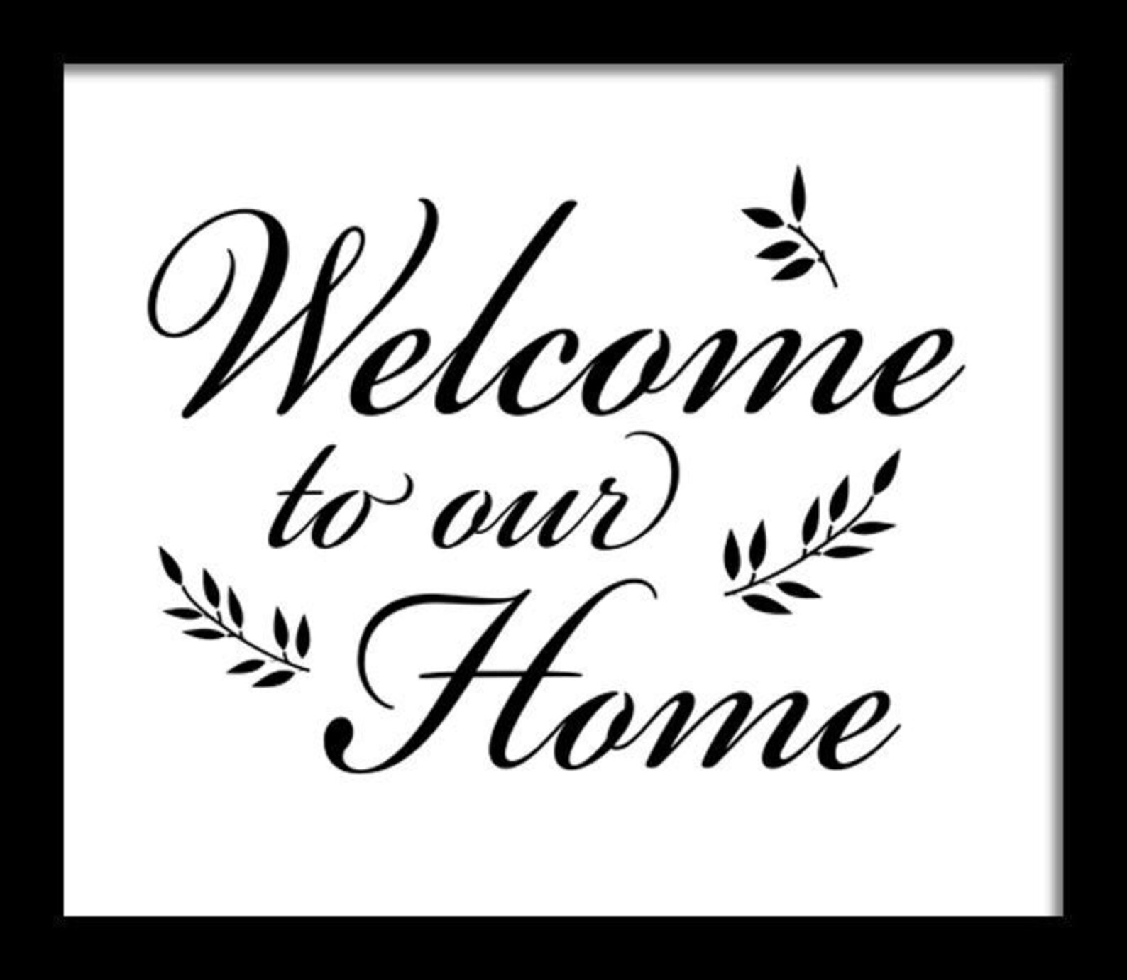 Printable, Art, Print, Welcome, Home, Welcome to Our Home, Download ...