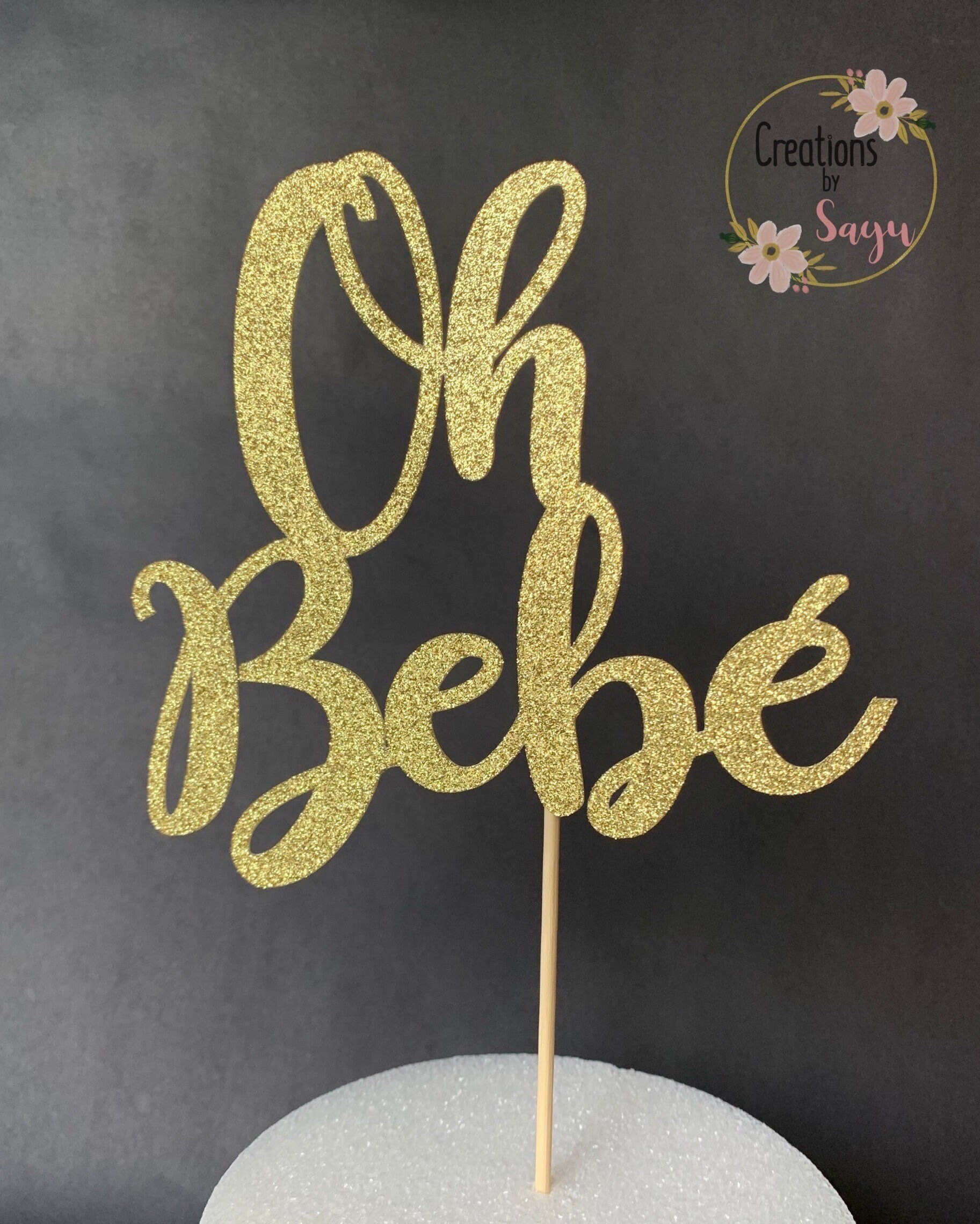 Oh Bebé Oh Baby Cake Topper Baby Shower Cake Topper Gender | Etsy