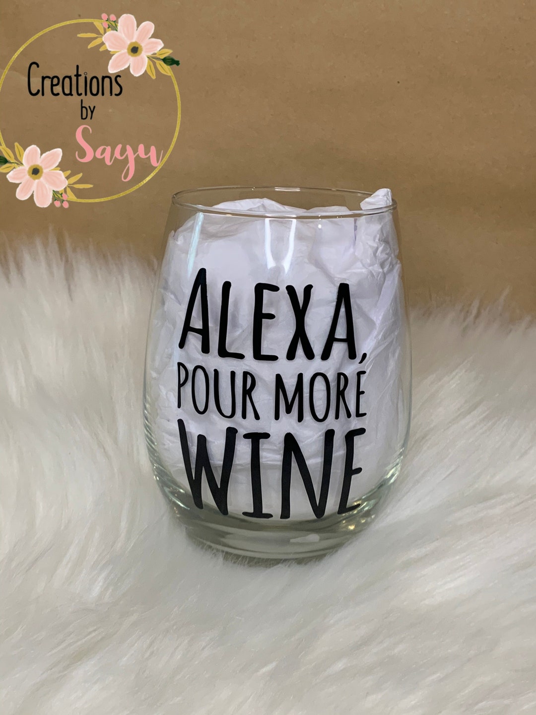 Alexa Pour More Wine Stemless Wine Glass, Funny Gift - Etsy