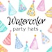 Watercolor Party Hats Clipart,party Hats,birthday Hats Clipart,colorful ...