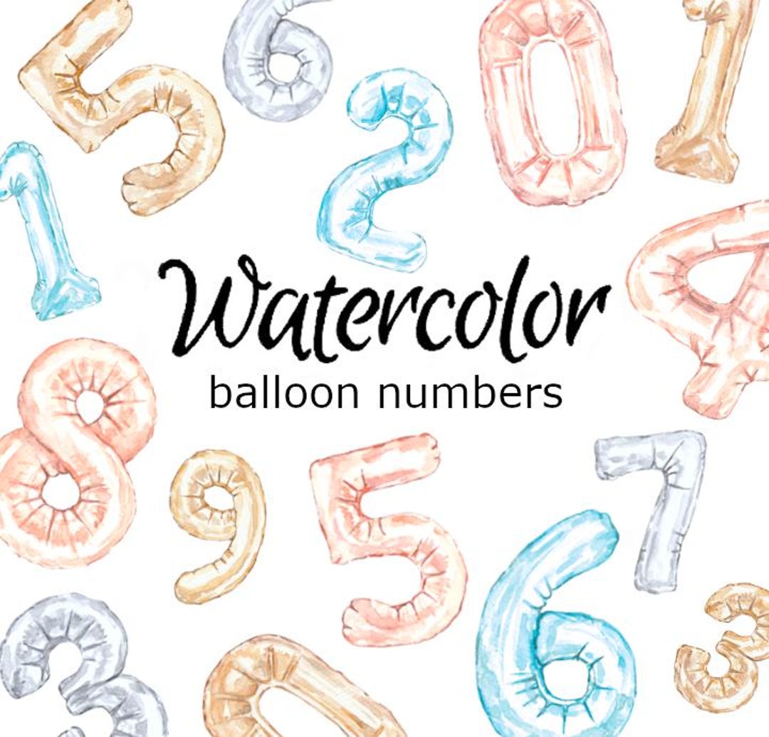 WATERCOLOR CLIPART Balloon Numbers Art Scrapbooking Png, Graphics ...
