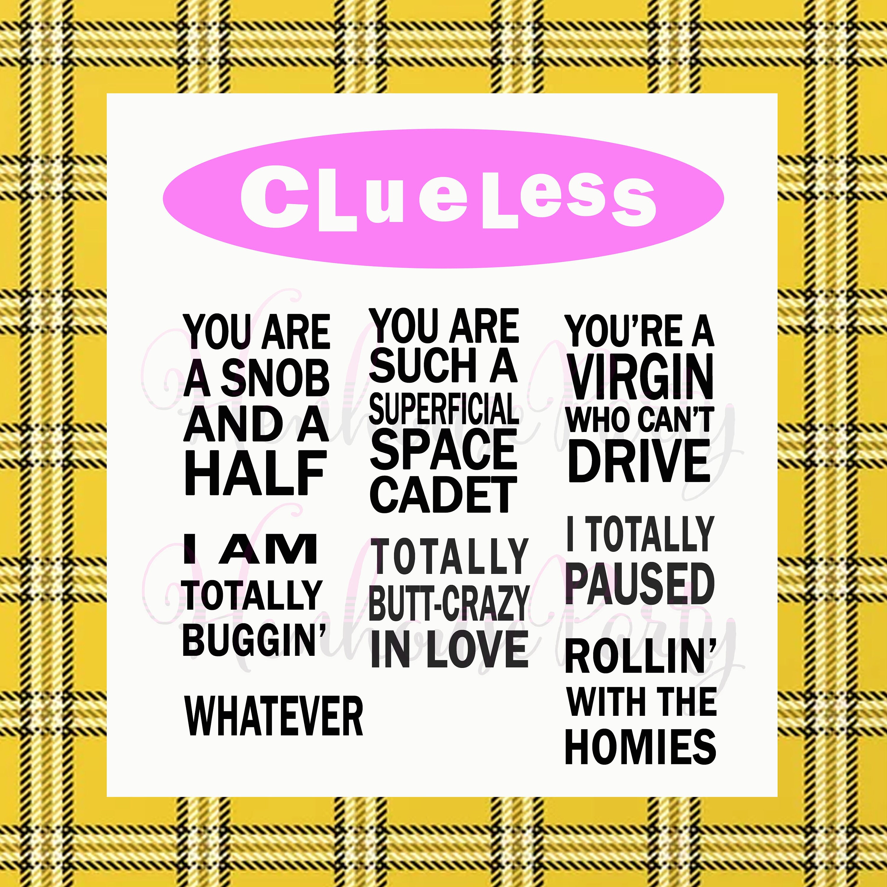 Clueless Quote Singles Vinyl Stickers Decals Clueless Crafts Clueless ...