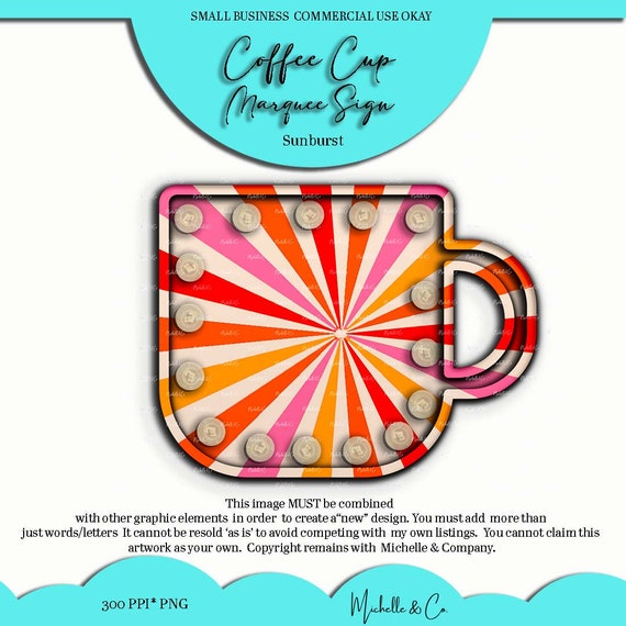 Retro Sunburst Coffee Cup Marquee Sign With Lights Png - Etsy