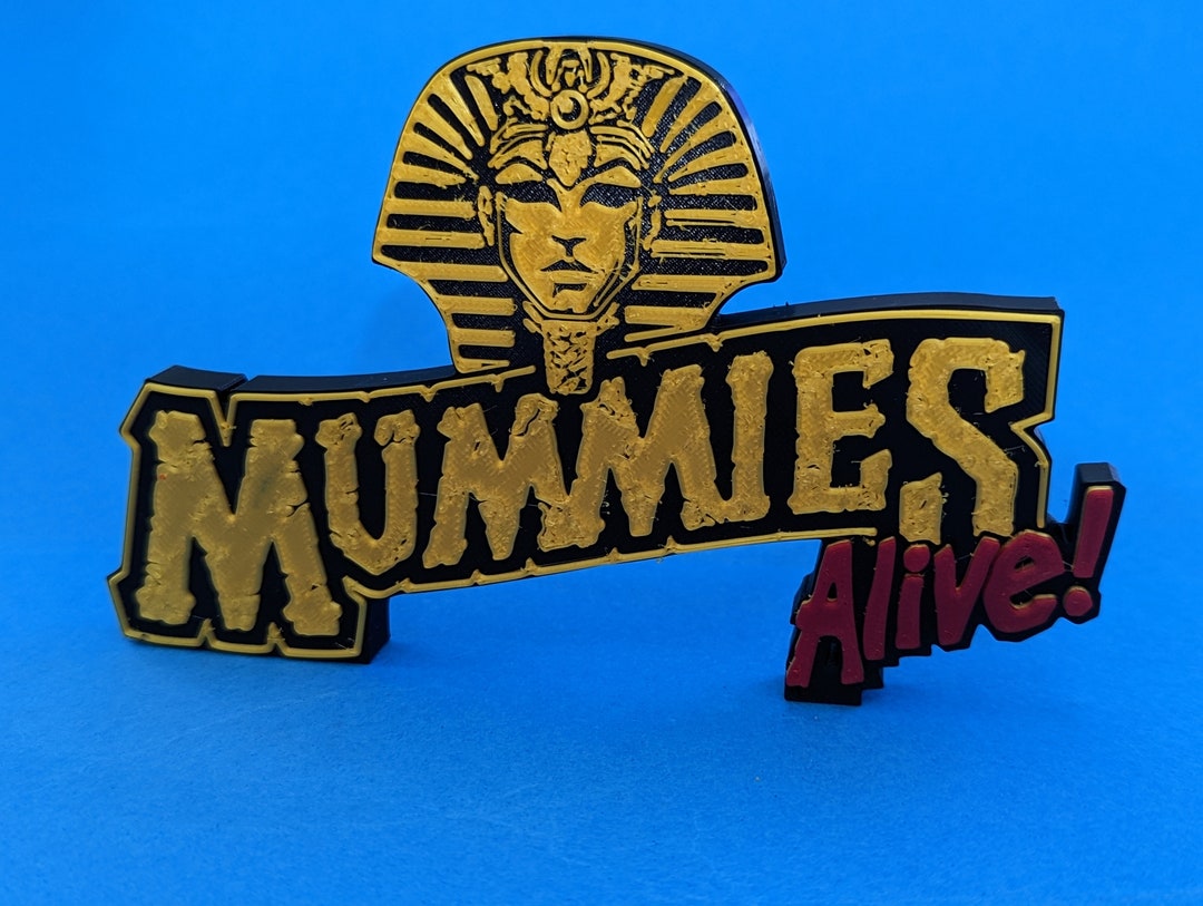 Mummies Alive 3D Printed Comic Logo for Desk Stand or Mount an a Wall ...