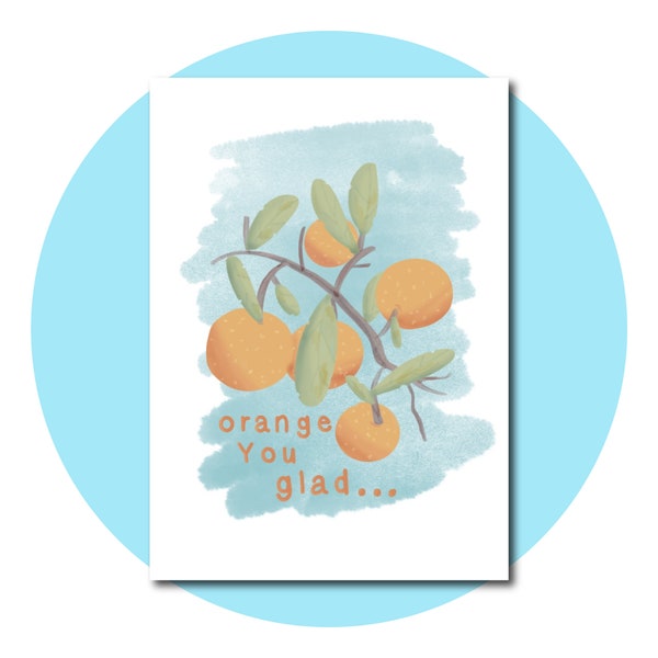 Orange You Glad - Etsy