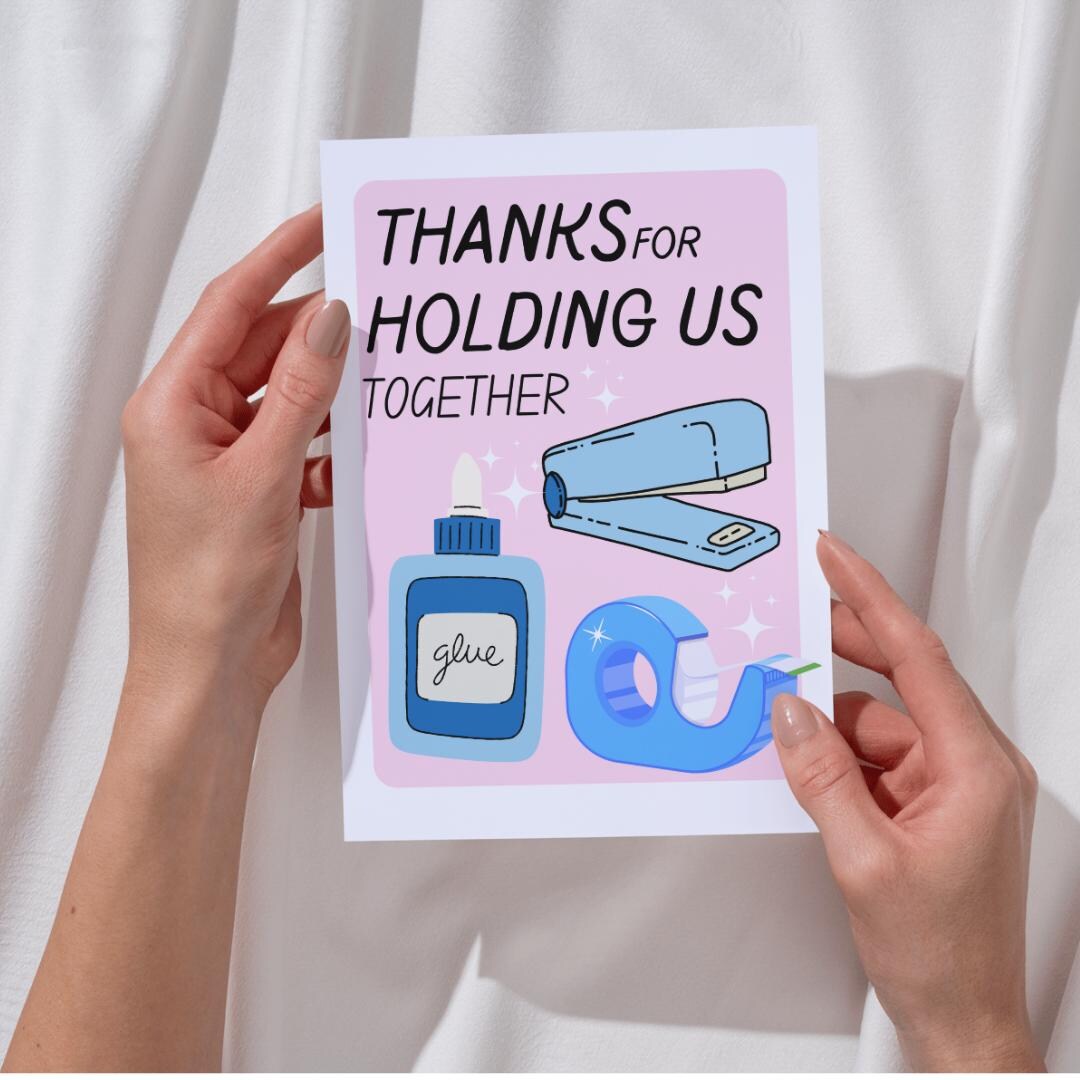Thanks for Holding Us Together Card, Coworker Card, Thank You Card ...