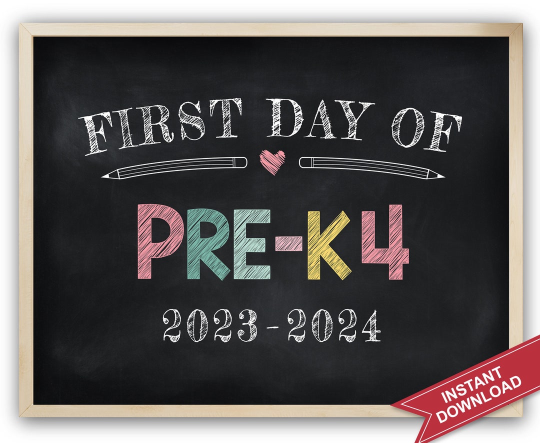 First Day of Prek4 Printable Pre-k4 Sign Back to School - Etsy