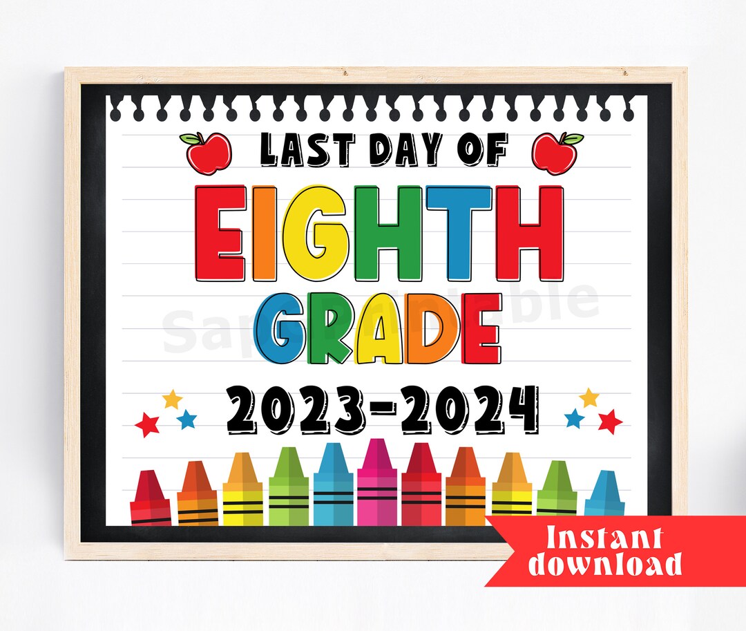 Last Day of Eighth Grade White Line Paper, Last Day of 8th Grade ...