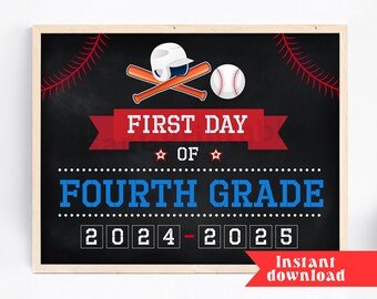 First Day of School Sign Printable First Day of 4th Grade Printable ...