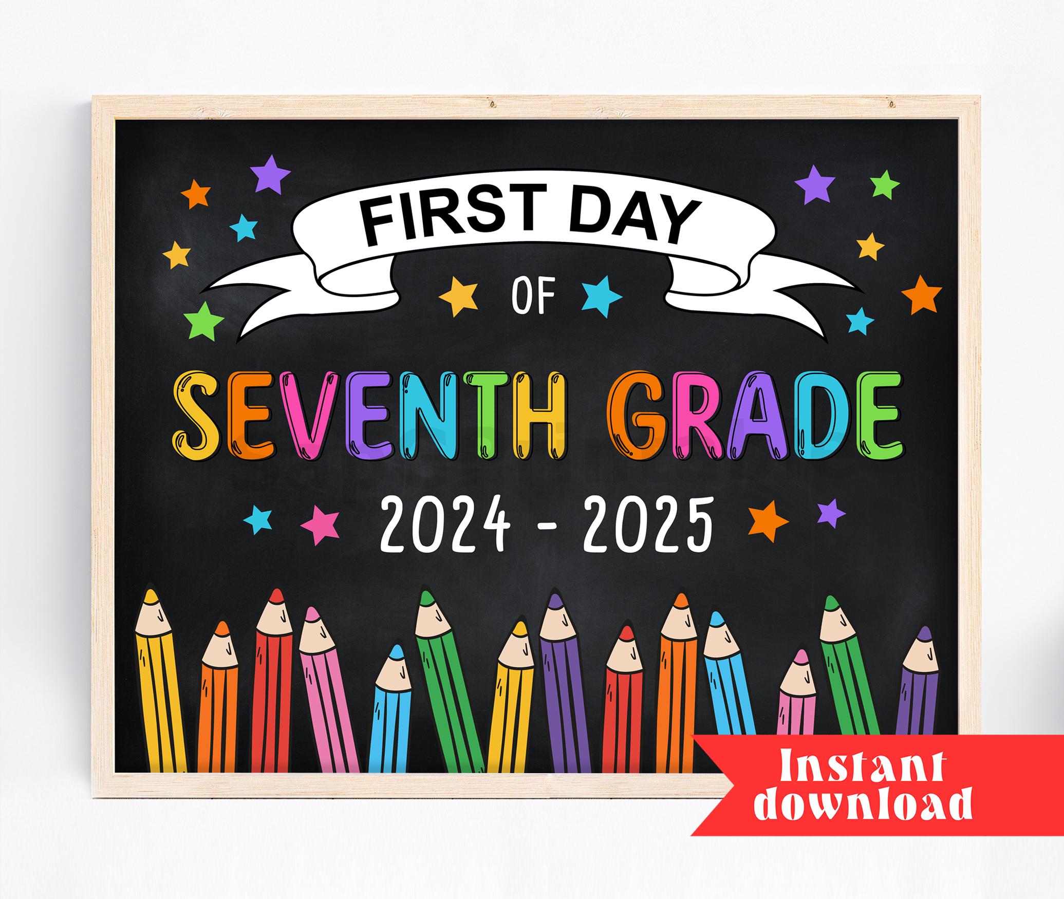 Back to School Pencil Sign, First Day of Seventh Grade Color Pencil ...