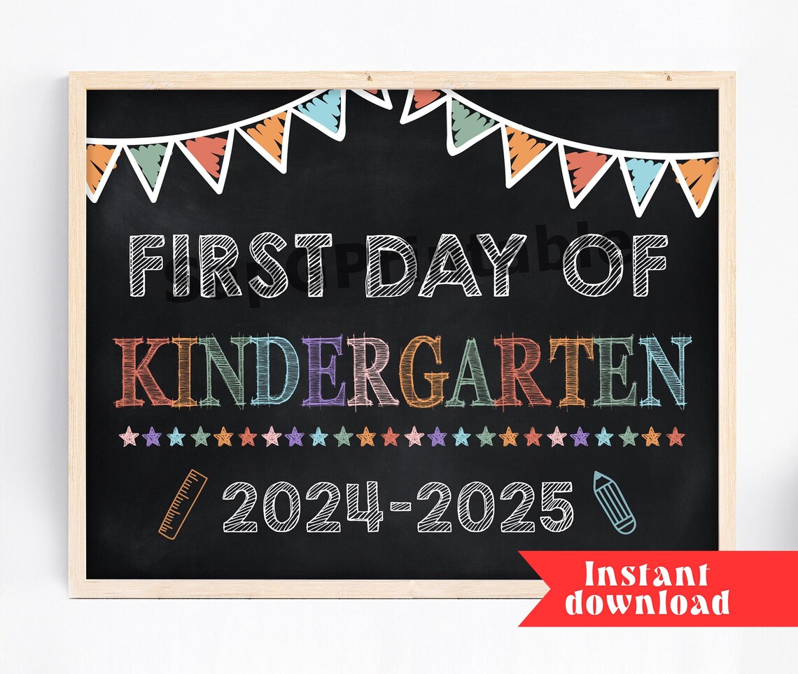 First Day of Kindergarten Chalkboard, Chalkboard First Day of ...