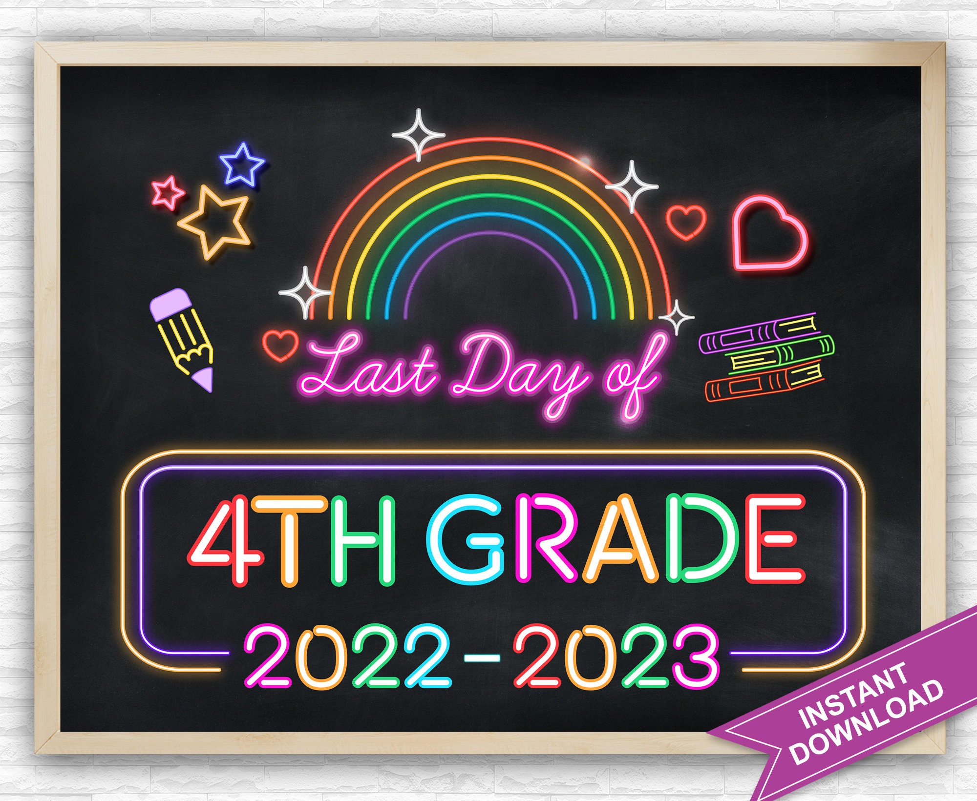 Rainbow Last Day of 4th Grade Sign Printable 4th Grade Sign - Etsy