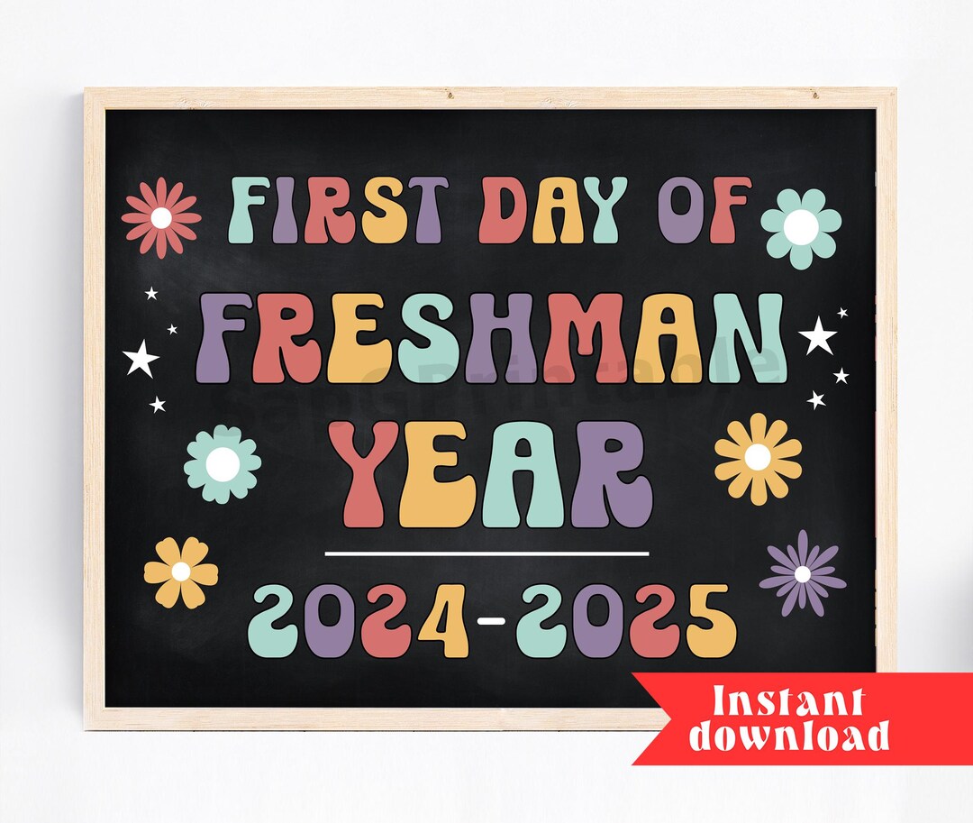 First Day of Freshman Grade Sign, School Sign, First Day of 9th Grade ...