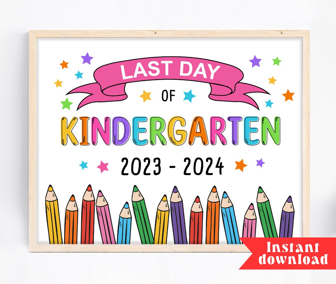 LETZTER TAG des Kindergartens Zeichen bedruckbar, Kindergarten Zeichen ...