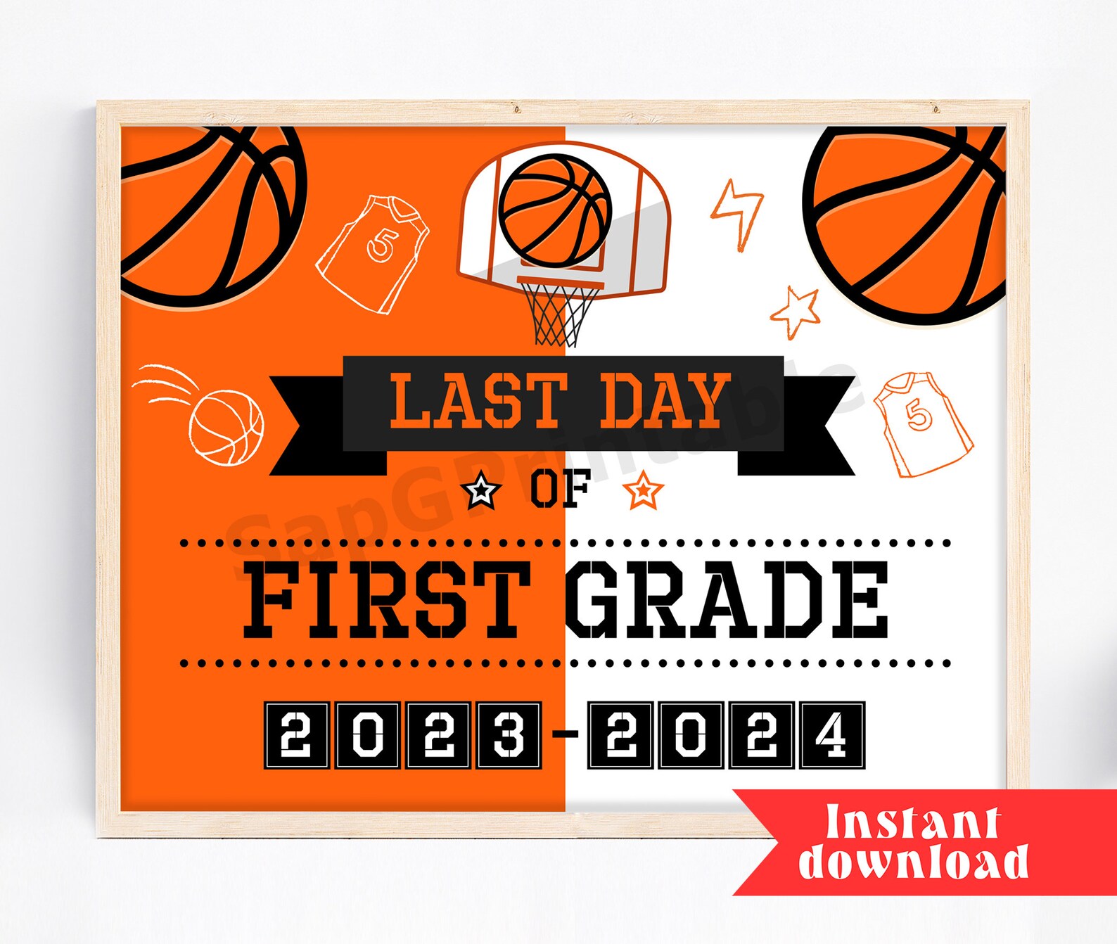 Last Day of 1st Grade Basketball, Basketball Last Day of First Grade ...