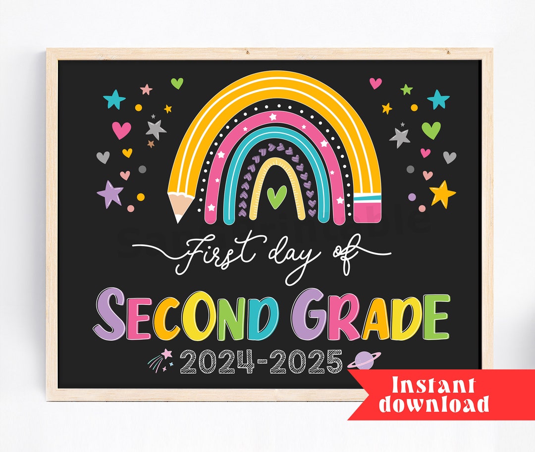 First Day of Second Grade Rainbow Sign, Rainbow First Day of Grade 2 ...