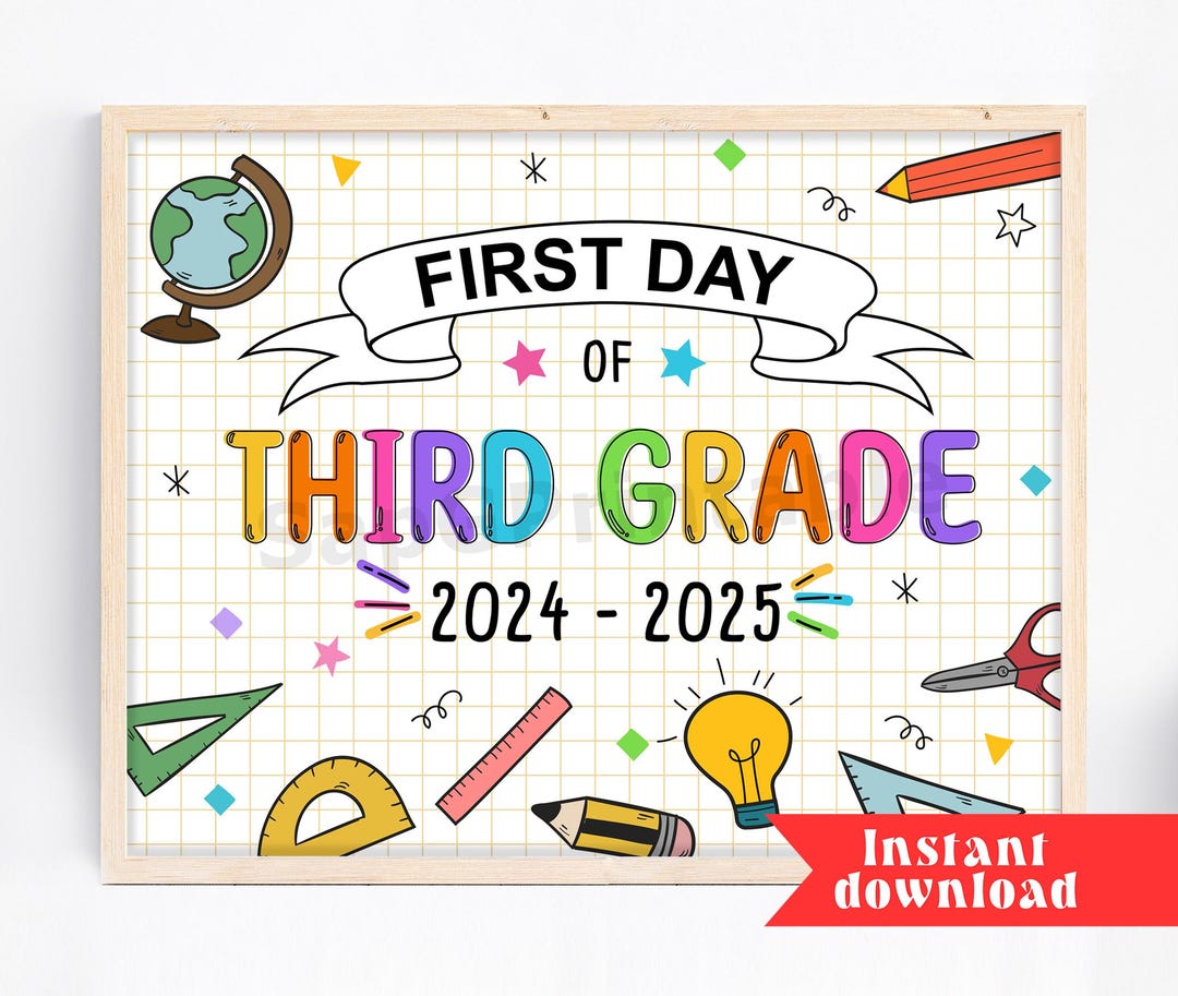 First Day of Third Grade, Printable 3rd Grade Sign, First Day of School ...