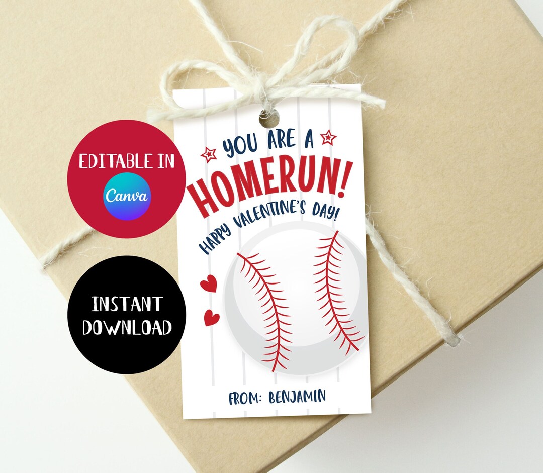 Editable Baseball Valentine's Day Gift Tag, You Are A Homerun Happy ...